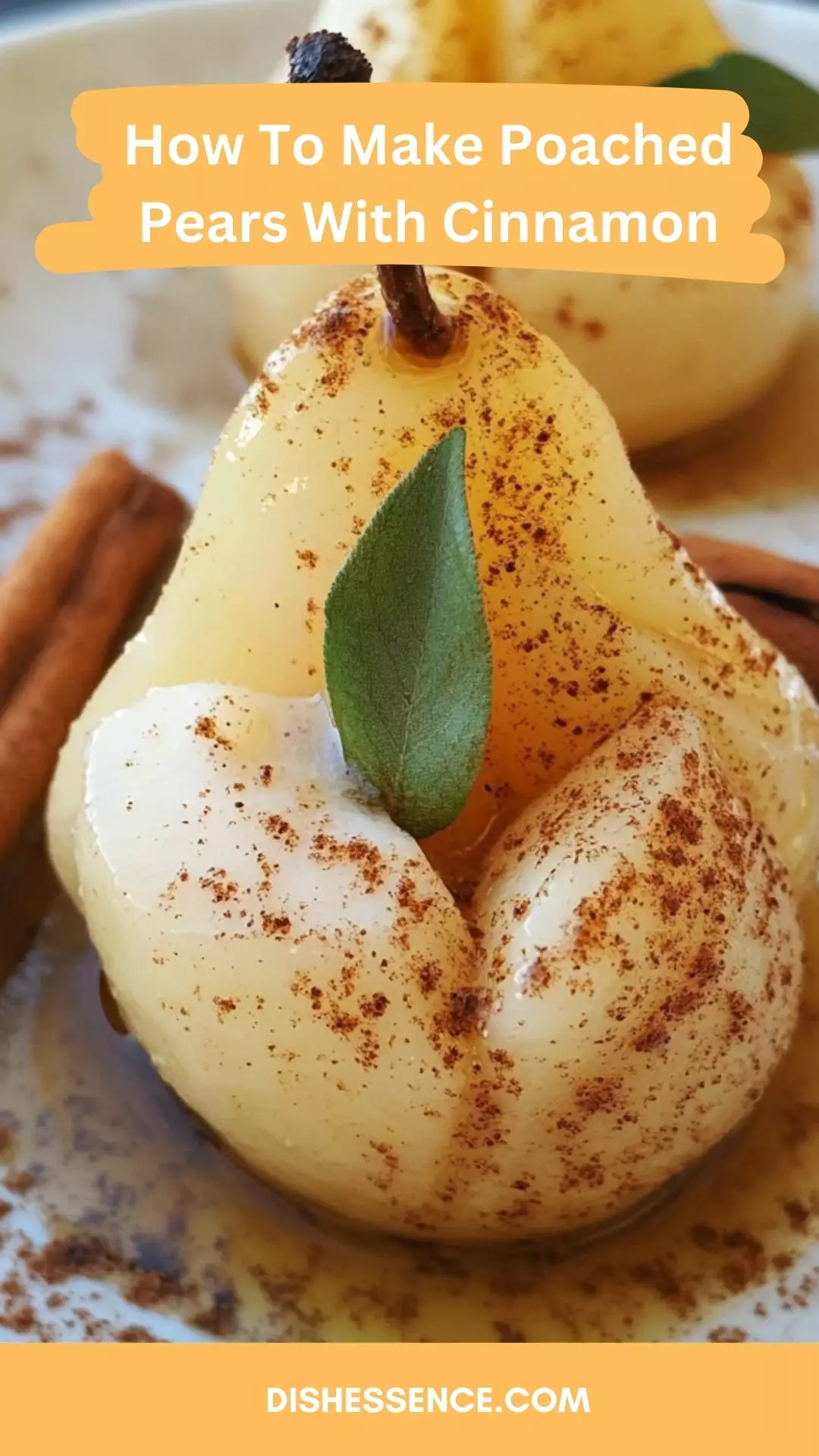 How To Make Poached Pears With Cinnamon – Dish Essence
